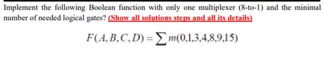 Solved Implement The Following Boolean Function With Only Chegg