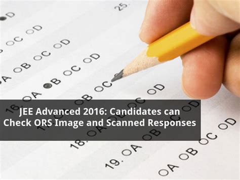 JEE Advanced 2016 Candidates Can Check ORS Image Scanned Responses Careerindia