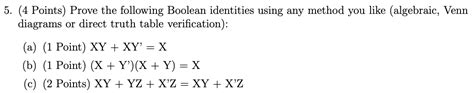 Solved 4 Points Prove The Following Boolean Identities