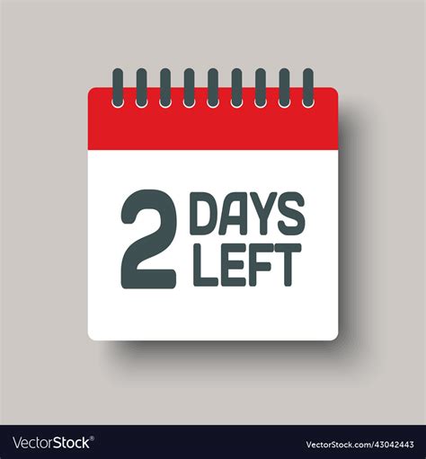Countdown Daily Page Calendar Icon 2 Days Left Vector Image