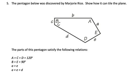 Solved The Pentagon Below Was Discovered By Marjorie Chegg Com