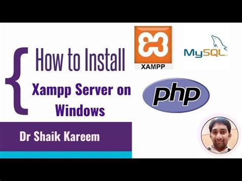 How To Install Xampp Server On Windows Dr Shaik Kareemulla Posted On The Topic Linkedin