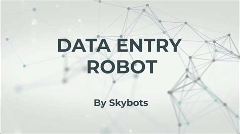 Data Entry Rpa Robot Youtube