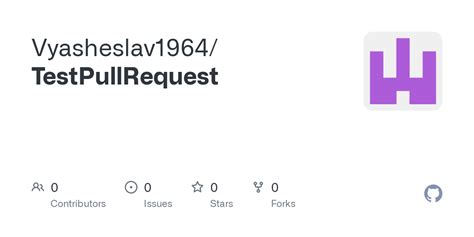 GitHub Vyasheslav TestPullRequest