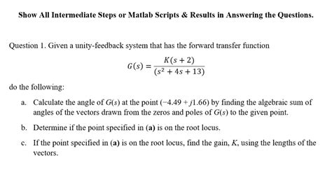 Solved Show All Intermediate Steps Or Matlab Scripts And