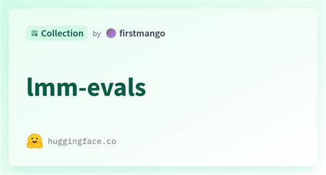 Lmm Evals A Firstmango Collection