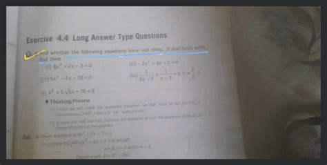 [solved] Find Whether The Following Equations Have Real Roots If Real Ro