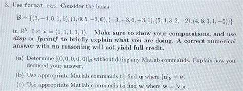 Solved Use Format Rat Consider The Basis Chegg Com