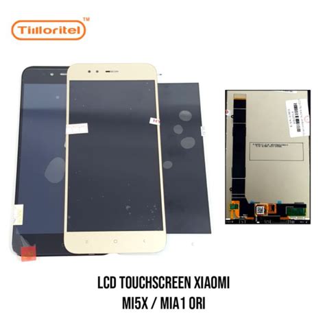 Jual Lcd Touchscreen Xiaomi Mi X Mi A Black White Shopee Indonesia