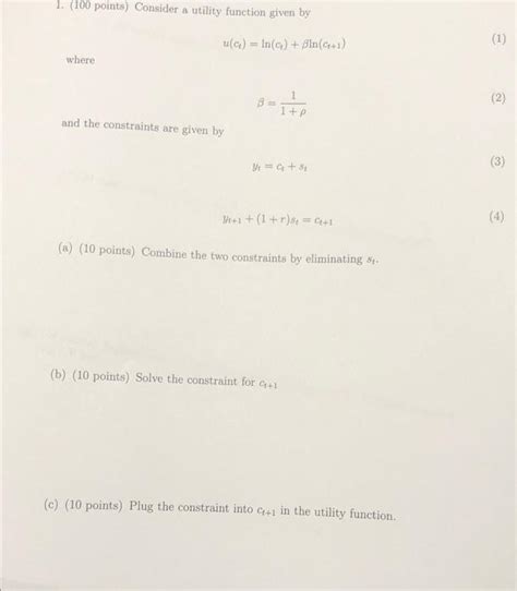 Solved 1 100 Points Consider A Utility Function Given By