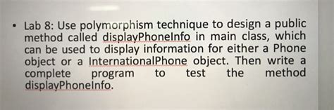 Solved Use Polymorphism Technique To Design A Public Method