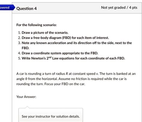Swered Question 4 Not Yet Graded 4 Pts For The Following Scenario 1
