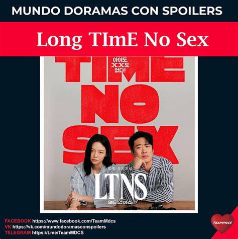 Long TImE No Sex