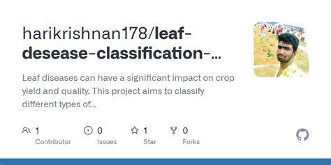 Github Harikrishnan178 Leaf Desease Classification Using Cnn Leaf Diseases Can Have A