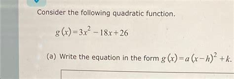 solved consider the following quadratic