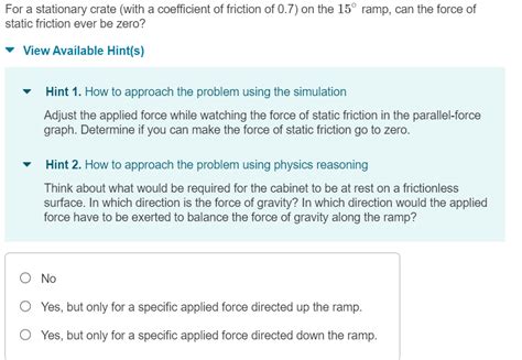 Solved Static Friction Ever Be Zero View Available Chegg