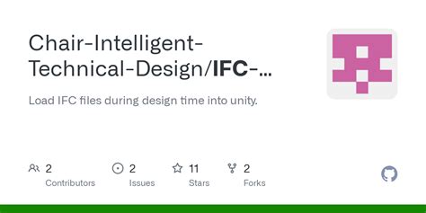 GitHub Chair Intelligent Technical Design IFC Unity Editor Plugin