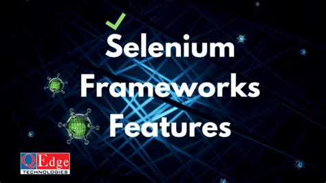 Why Framework Is Used For Selenium Testing
