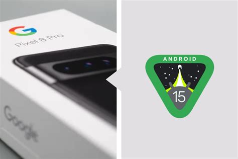 Android 15 Update Availability Date Features And Requirements To