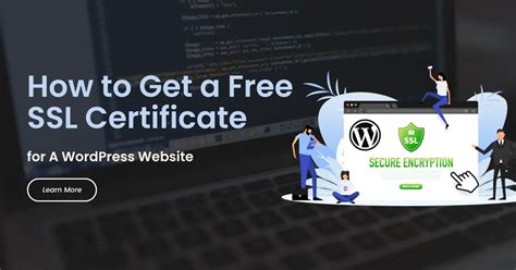 How To Get A Free SSL Certificate For WordPress