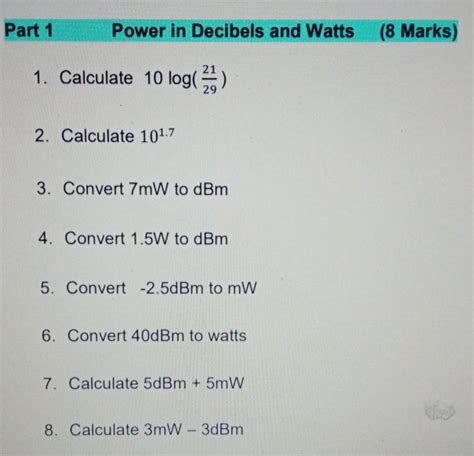 Solved Part Power In Decibels And Watts Marks Chegg Com
