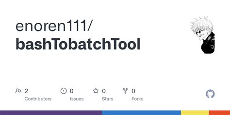 Github Enoren111bashtobatchtool
