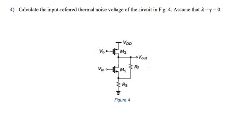 [solved] calculate the input referred thermal noise voltage