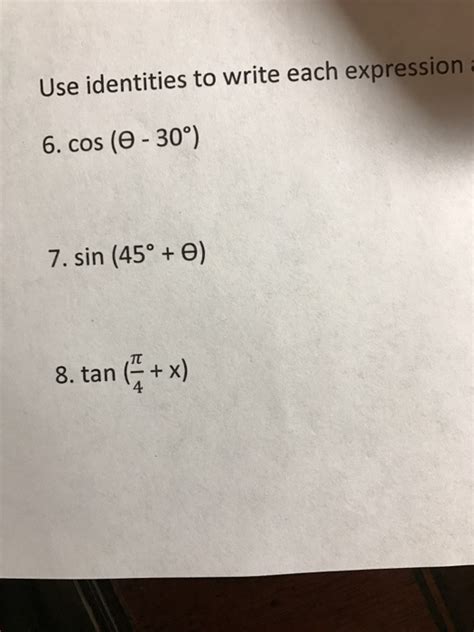 solved use identities to write each expression a cos theta