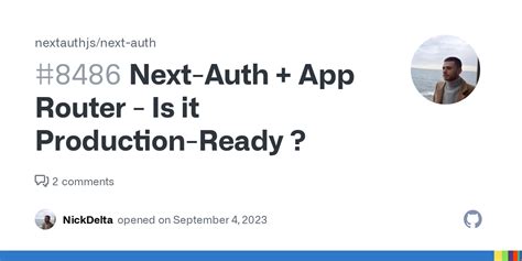 Next Auth App Router Is It Production Ready · Issue 8486