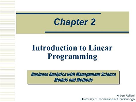 Chapter 2 Introduction To Linear Programming Business Analytics