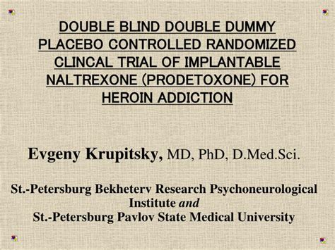 Ppt Double Blind Double Dummy Placebo Controlled Randomized Clincal Trial Of Implantable