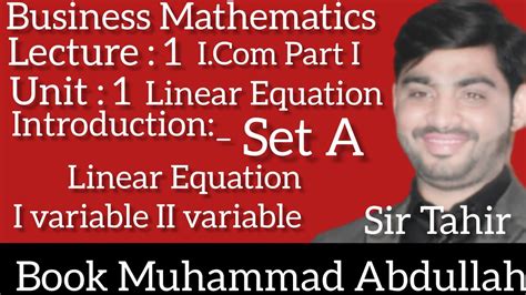 Business Mathematics I Part 1 What Is Linear Equation Example Urdu