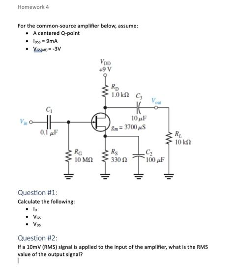 Solved For The Common Source Amplifier Below Assume A Chegg Com