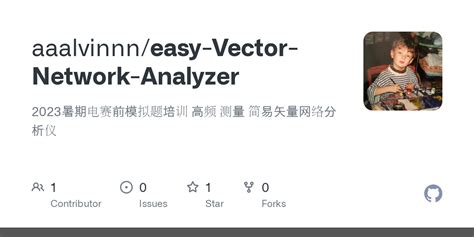 GitHub aaalvinnn easy Vector Network Analyzer 2023暑期电赛前模拟题培训 高频 测量 简易矢量网络分析仪
