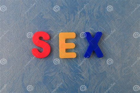 Word Or Text Sex Written In The Alphabet With Colorful Letters O Stock Image Image Of Internet