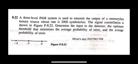 822 A Three Level Pam System Is Used To Transmit The