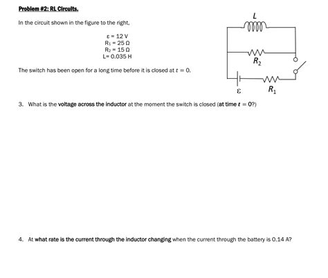 Solved Problem RL Circuits In The Circuit Shown In The Chegg Com