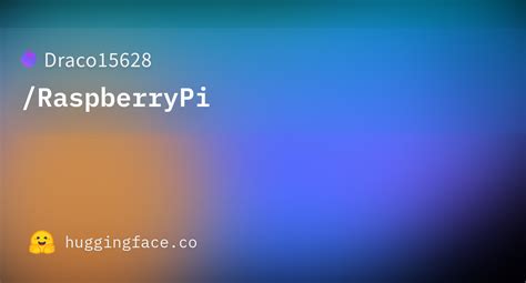 draco15628 raspberrypi at main