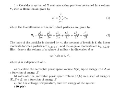Solved 1 Consider A System Of N Non Interacting Particles