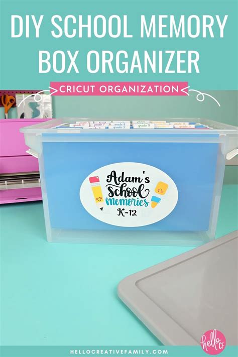 How To Make A Diy Cricut School Memory Box Organizer Memory Box Diy