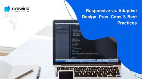 Responsive Vs Adaptive Design Which One Is Best For You