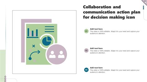 Collaboration And Communication Action Plan For Decision Making Icon Ppt Slide