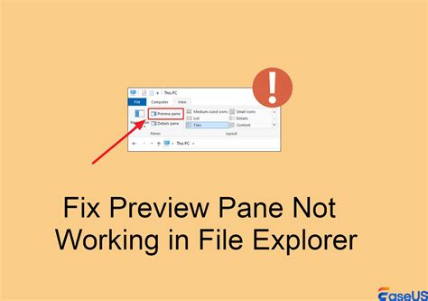 Fix Preview Pane Not Working In Windows 10