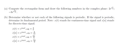Solved A Compute The Rectangular Form And Draw The