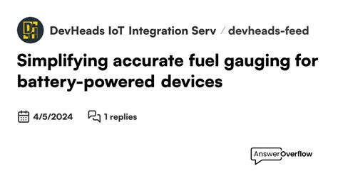 Simplifying Accurate Fuel Gauging For Battery Powered Devices