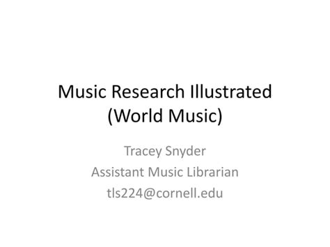 Music Research Illustrated World Music Ppt