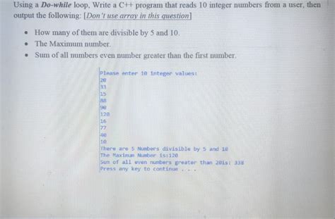solved using a do while loop write a ch program that reads
