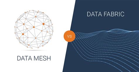 Data Mesh Vs Data Fabric Understanding The Key Differ Vrogue Co