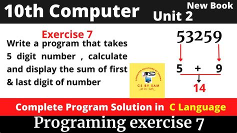 Write A Program Takes 5 Digit Number Calculate And Display The Sum Of