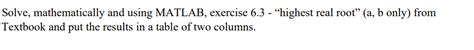 Solved Solve Mathematically And Using Matlab Exercise 63